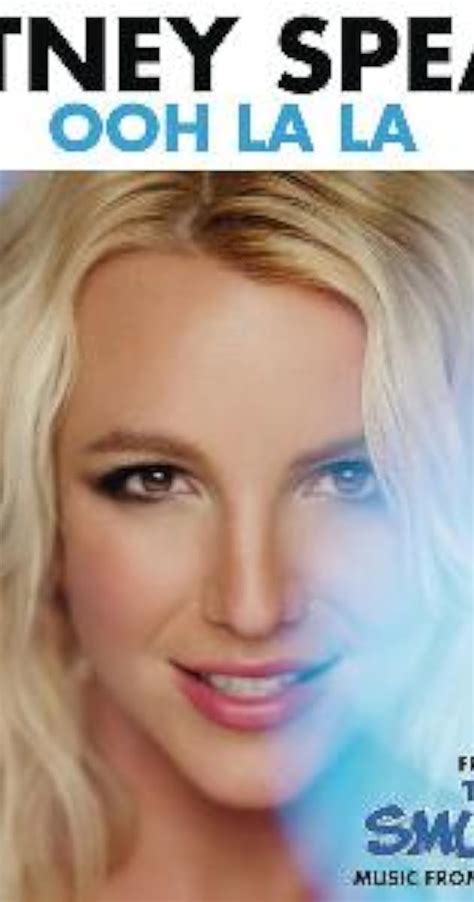 Britney Spears Ooh La La Music Video 2013 Full Cast And Crew Imdb