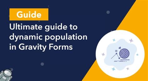 Gravity Forms Populating Fields Dynamically The Ultimate Guide