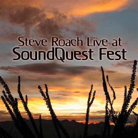 Steve Roach Live At Soundquest Fest 2010 Steve Roach