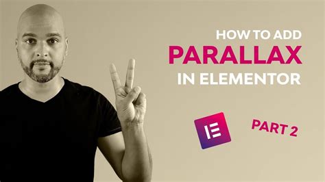 How To Add Parallax Effect In Elementor Pro Part 2 Youtube