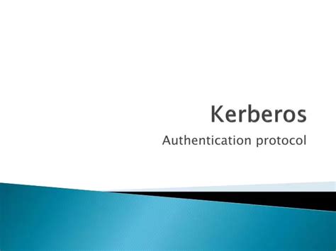 Ppt Kerberos Powerpoint Presentation Free Download Id3037684