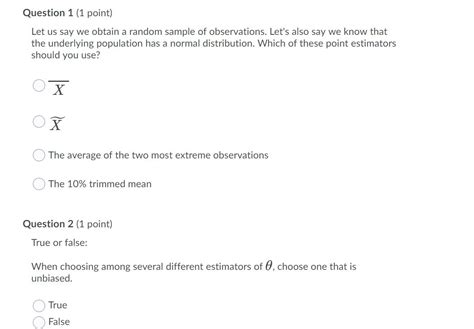 Solved Question 1 1 Point Let Us Say We Obtain A Random