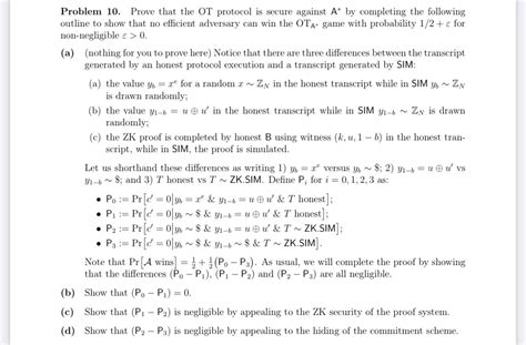 Solved Roblem Prove That The Ot Protocol Is Secure Chegg