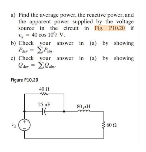 Solved A Find The Average Power The Reactive Power And