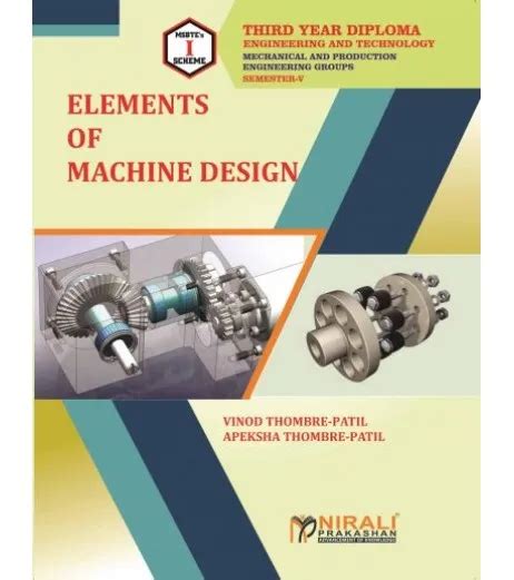 Nirali Elements Of Machine Design Msbte Third Year Diploma Sem 5