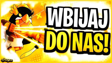😁 Gramy Razem Wbijaj 😁brawl Stars Live Polska Youtube