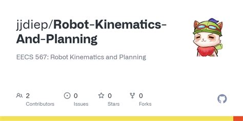 Github Jjdieprobot Kinematics And Planning Eecs 567 Robot Kinematics And Planning