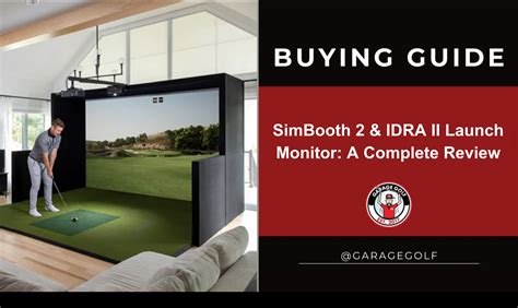 Simbooth 2 And Idra Ii Launch Monitor Review A Complete Guide Garage Golf