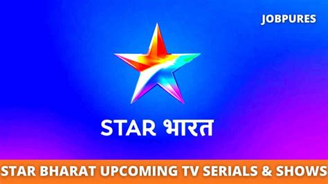Star Bharat Upcoming TV Serials Reality TV Shows 2022