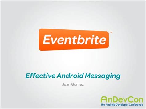 Effective Android Messaging Ppt
