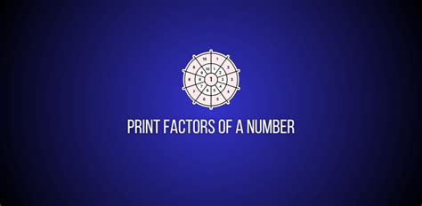 Python Program To Print Divisorsfactors Of An Integer