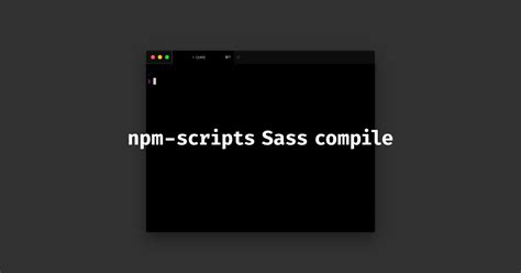 Npm Scriptsでscssをコンパイルする環境を構築する方法 Webrandum