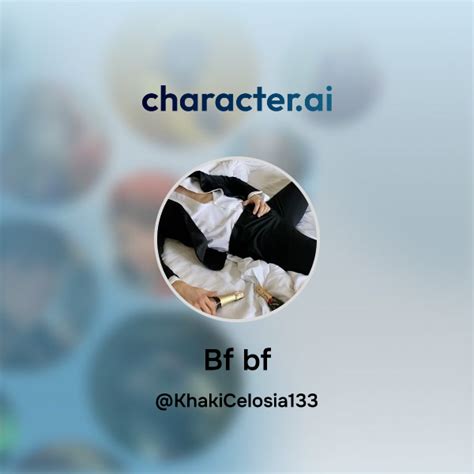 Chat With Bf Bf Character Ai Personalized Ai For Every Moment Of