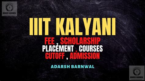 Iiit Kalyani Cutoff Placement Ranking Courses Admission
