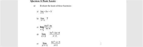 Solved Ii Evaluate The Limits Of These Functions A Chegg