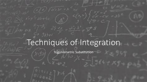 Calculus Ii Lesson 13 Trigonometric Substitution Youtube