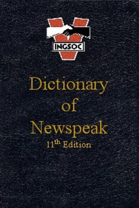 Dictionary Of Newspeak George Orwell