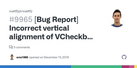 Bug Report Incorrect Vertical Alignment Of Vcheckbox In Table · Issue