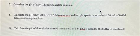 Calculate The PH Of A M Sodium Acetate Chegg