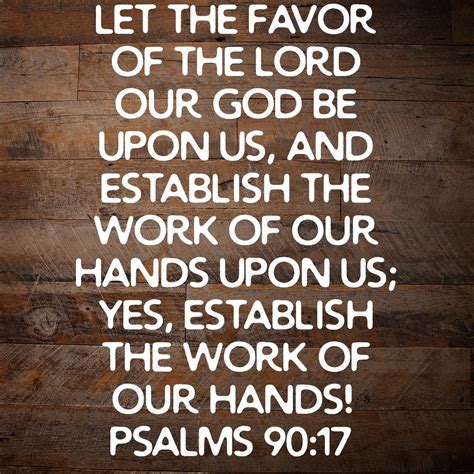 Psalm 90 17 Psalms Prayer For Wisdom Uplifting Bible Verses