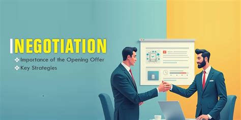 Negotiation Importance Of The Opening Offer Key Strategies