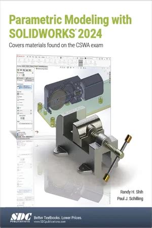 PDF Parametric Modeling With SOLIDWORKS 2024 By Paul J Schilling 9781630576264 9781630576264