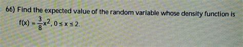 Solved Find The Expected Value Of The Random Variable Chegg