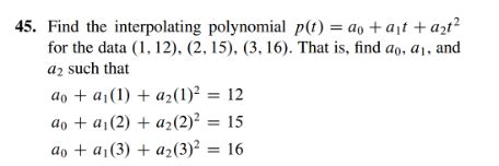 Solved 15 Find The Interpolating Polynomial Chegg Com