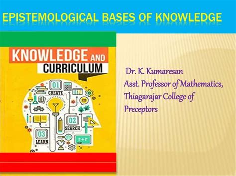 Epistemological Bases Of Knowledge Ppt Religion And Spirituality