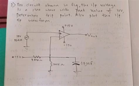 For Circuit Shown In Fig The Ilp Voltage Is Studyx