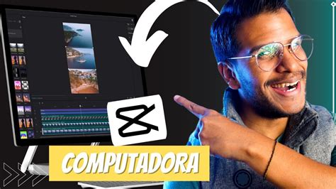 Capcut Para Computadora Pc Y Mac Gu A Paso A Paso Youtube