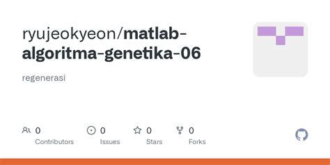 Github Ryujeokyeonmatlab Algoritma Genetika 06 Regenerasi
