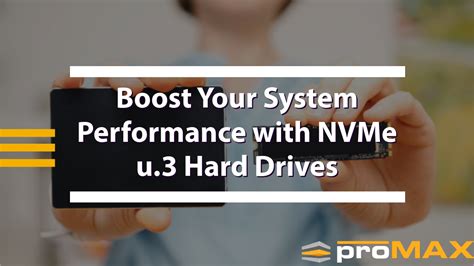boost your system performance with nvme u 3 drives