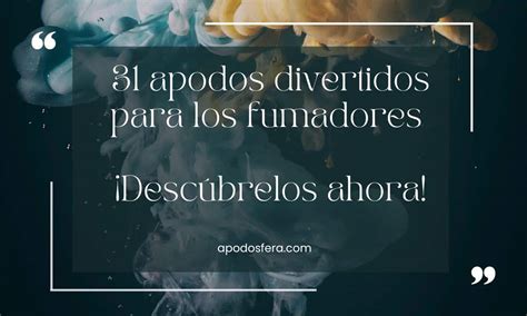 Apodos Para Fumadores