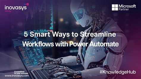 5 Smart Ways To Streamline Workflows With Power Automate Inovasys