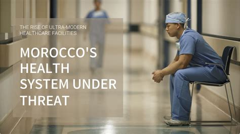 The Devastating Surge Of Ultra Modern Healthcare Facilities In Morocco