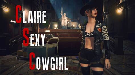 Claire Sexy Cowgirl Resident Evil 2 Youtube
