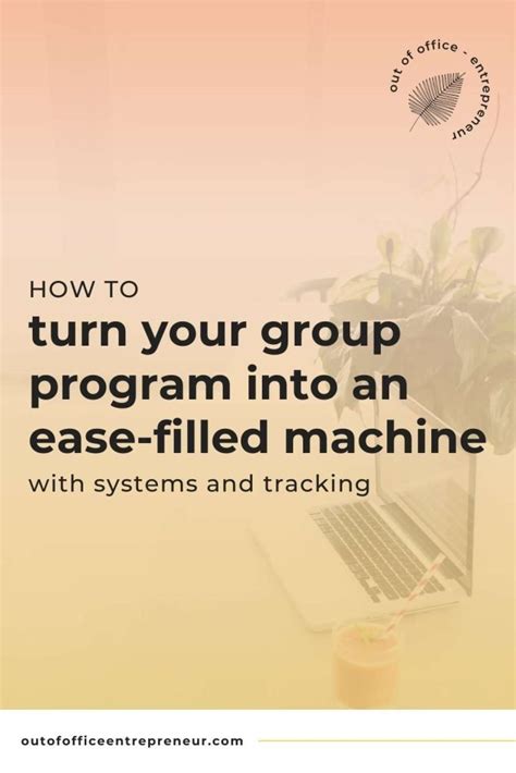 Turn Your High-End Group Program Into a Well-Oiled Machine
