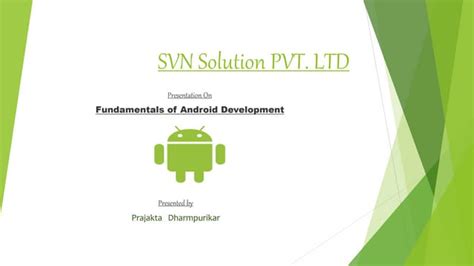 Android Development Basics Ppt