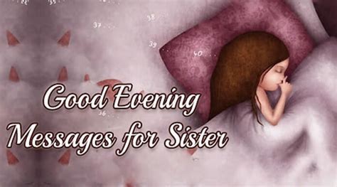 Good Evening Messages For Sister Best Message