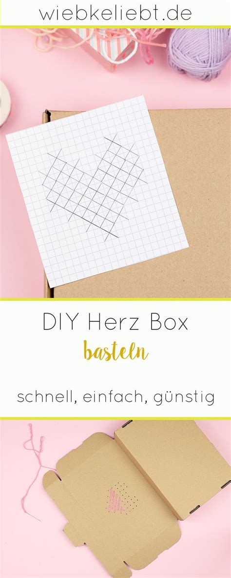 Diy Herz Box Selber Machen Diy Geschenke Diy Geschenke Box Basteln