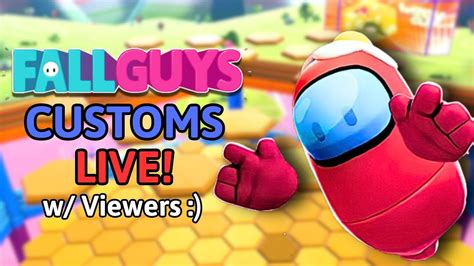 Live Fall Guys Customs With Viewers SCRAPYARD STUMBLE TOMORROW