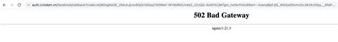 502 Bad Gateway When Callback Social Of Facebook By Laravel Stack