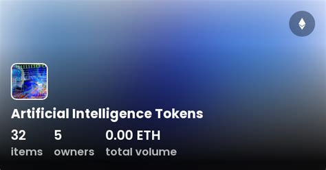 Artificial Intelligence Tokens Collection OpenSea