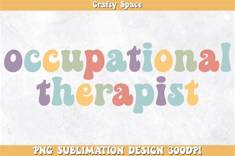 Occupational Therapist Png Sublimation 3761905