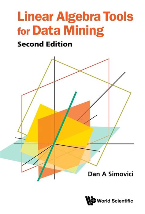 Linear Algebra Tools For Data Mining Ebook Dan A Simovici