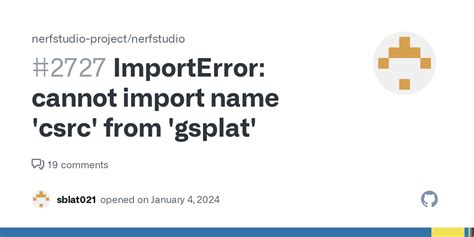 Importerror Cannot Import Name Csrc From Gsplat · Issue 2727