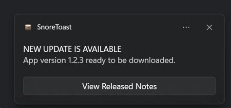 Update Notifications Have An Unrecognizable Icon And SnoreToast As The Title Issue