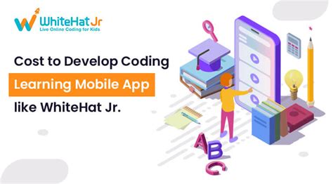 Cost To Develop Coding Learning App Like Whitehat Jr 2025