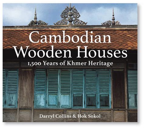 Promoting Traditional Khmer House Design Cambodia Expats Online
